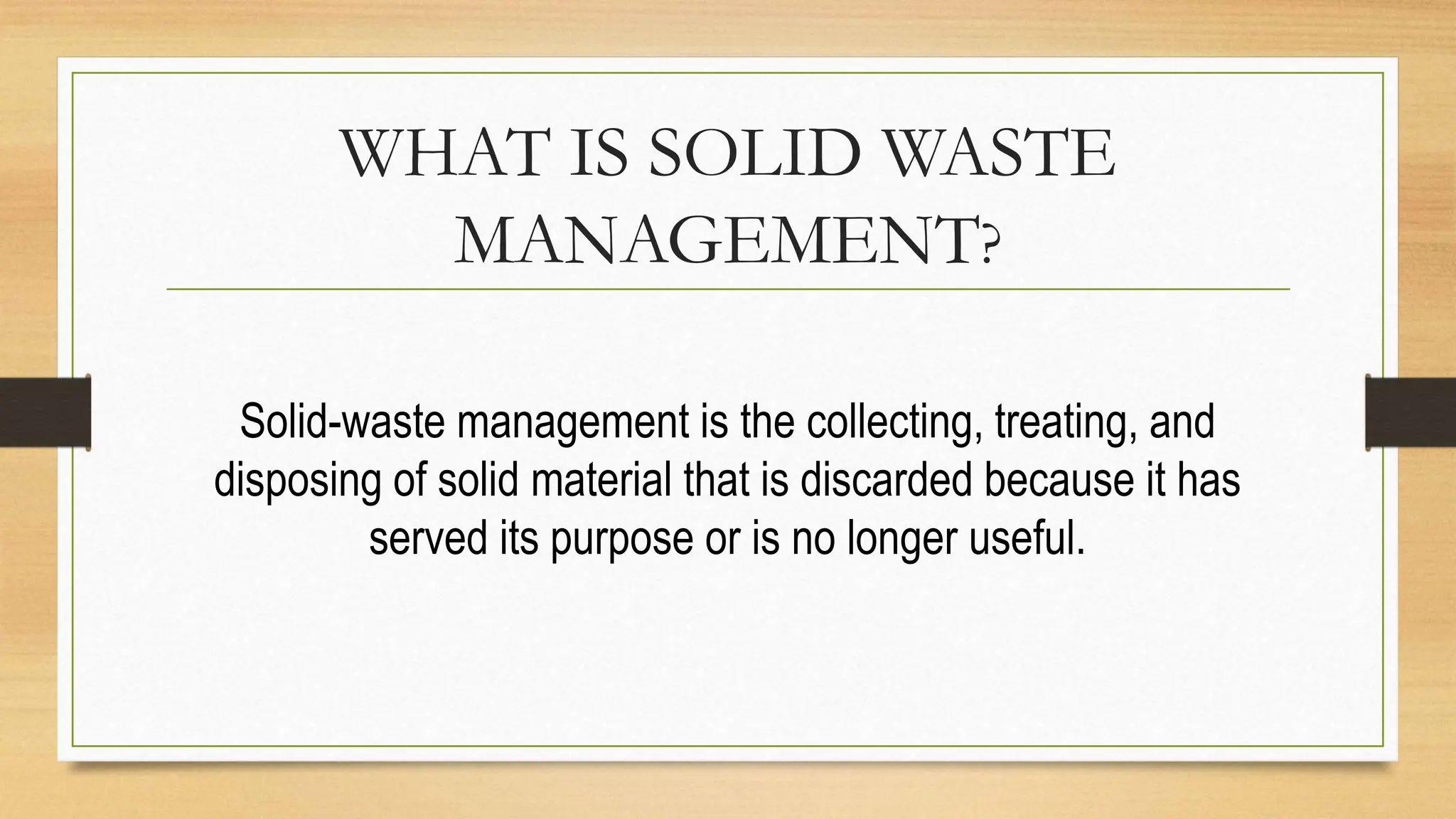 SOLID WASTE Management.pptx for students | PPTX