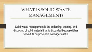 SOLID WASTE Management.pptx for students | PPTX