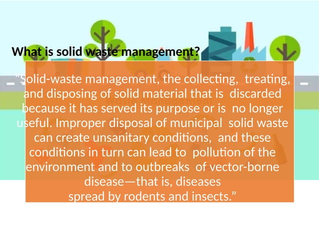 SOLID WASTE MANAGEMENTAND TREATMENT METHODS.pptx