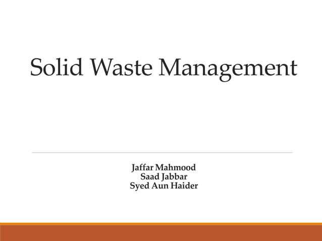 solid waste management-Jaffar Mahmood.ppt