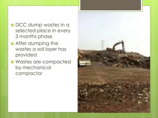 Solid Waste Management of Dhaka City Corporation | PPTX