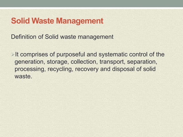 Municipal Solid Waste Management Process | PPTX | Logistics | Business