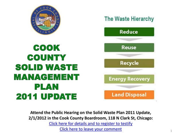 Cook County Solid Waste Management Plan, 2011 Update (Click on the fullscreen Icon in the lower ...