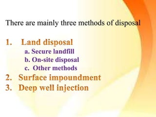 Hazardous Solid waste disposal | PPTX