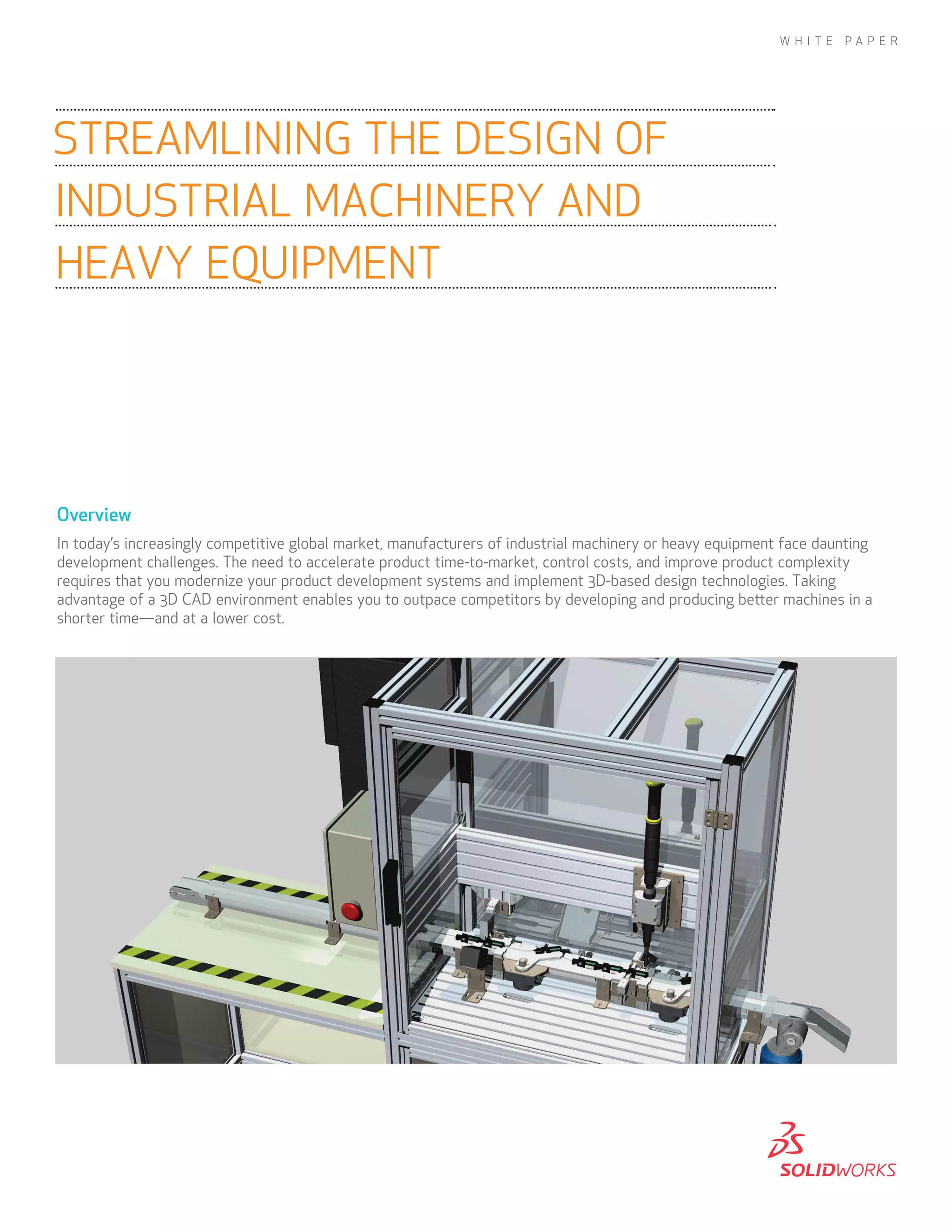 Streamlining the Design of Industrial Machinery and Heavy Equipment | PDF