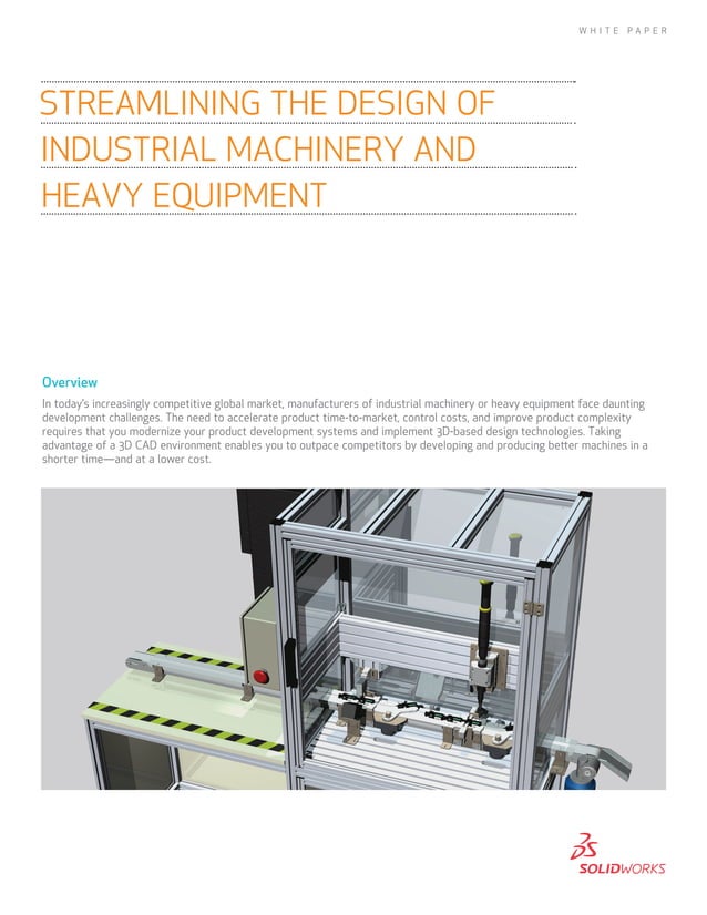 Streamlining the Design of Industrial Machinery and Heavy Equipment