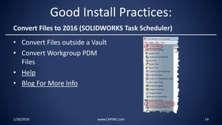 Best Practices For A Successful SOLIDWORKS 2016 Upgrade | PPT