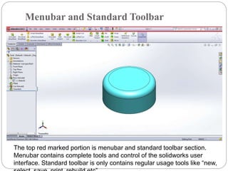SolidWorks 2012 Tutorials: User Interface Fully Explained | PPT