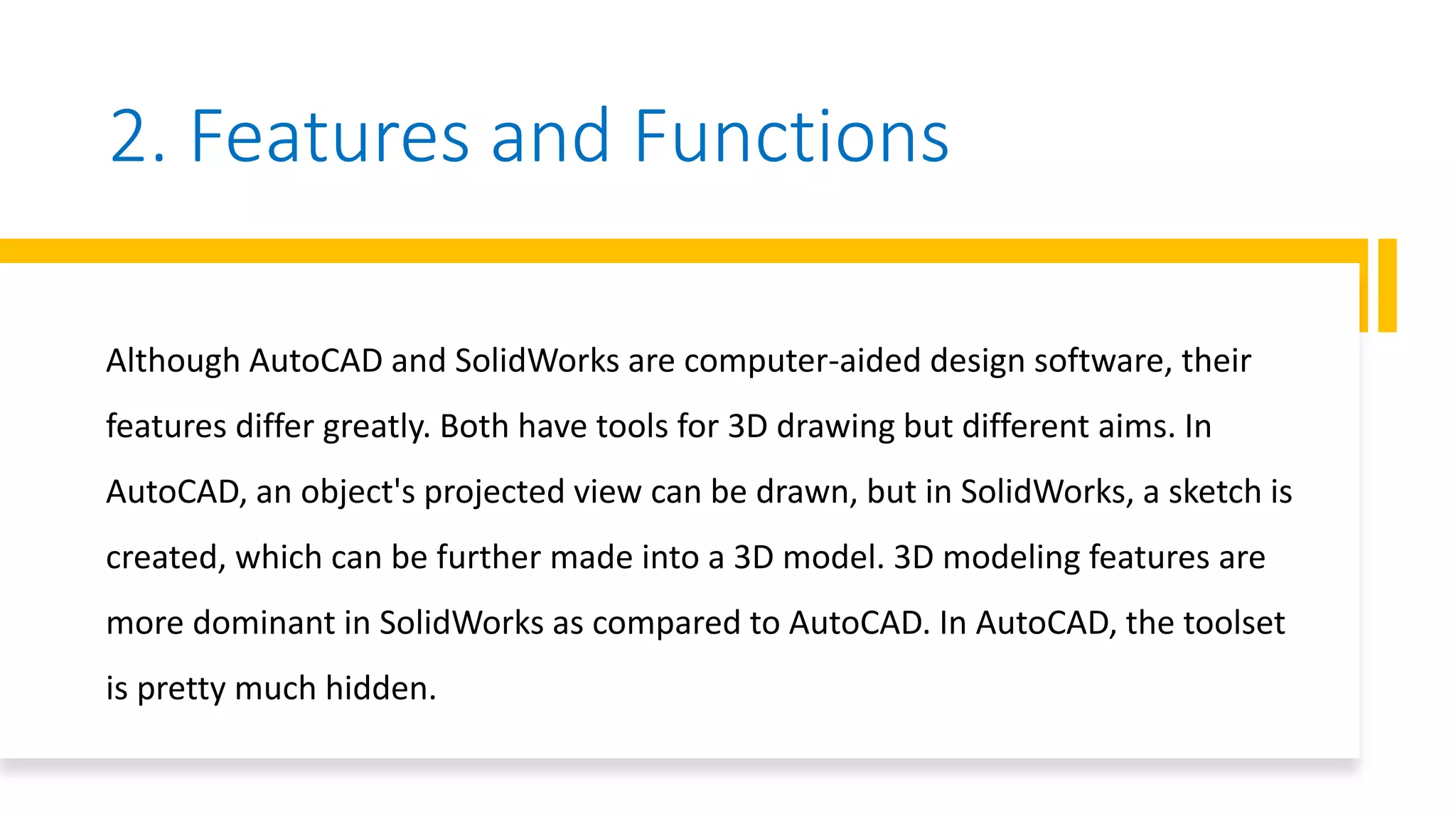 SolidWorks Vs AutoCAD – Salient Features and Differences | PPT