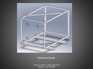 Solid work weldments modeling show | PPSX