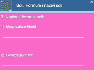 Soli. Formule i nazivi soli | PPT