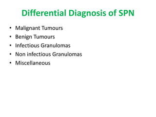 Solitary pulmonary nodule | PPTX