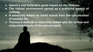 ''Solitude'' by Henry David Thoreau.pptx