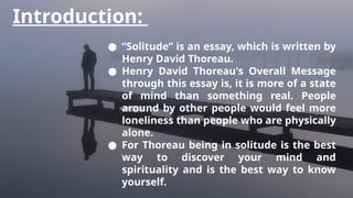 - Presentation on Solitude- by Henry David Thoreau.pptx