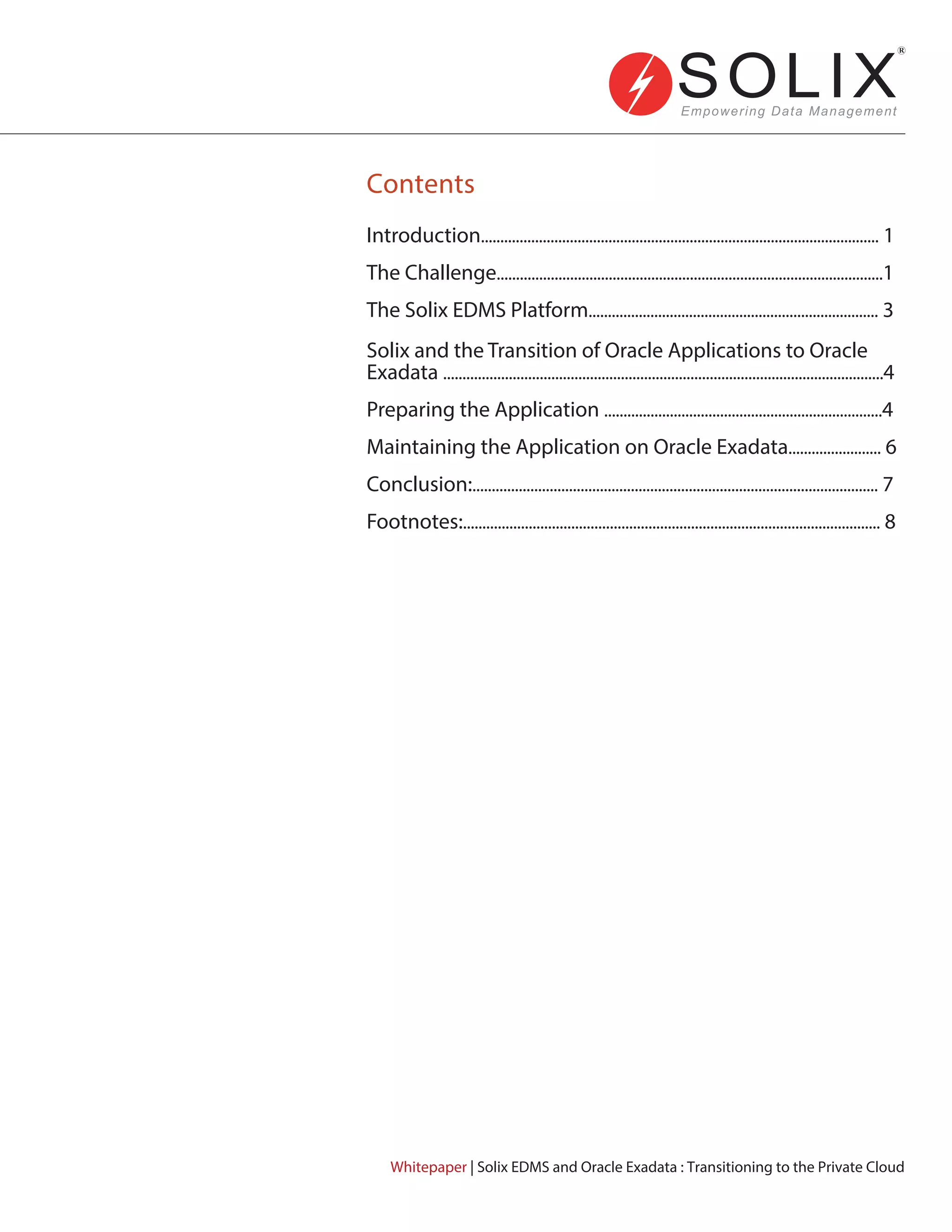 Solix EDMS and Oracle Exadata: Transitioning to the Private Cloud | PDF