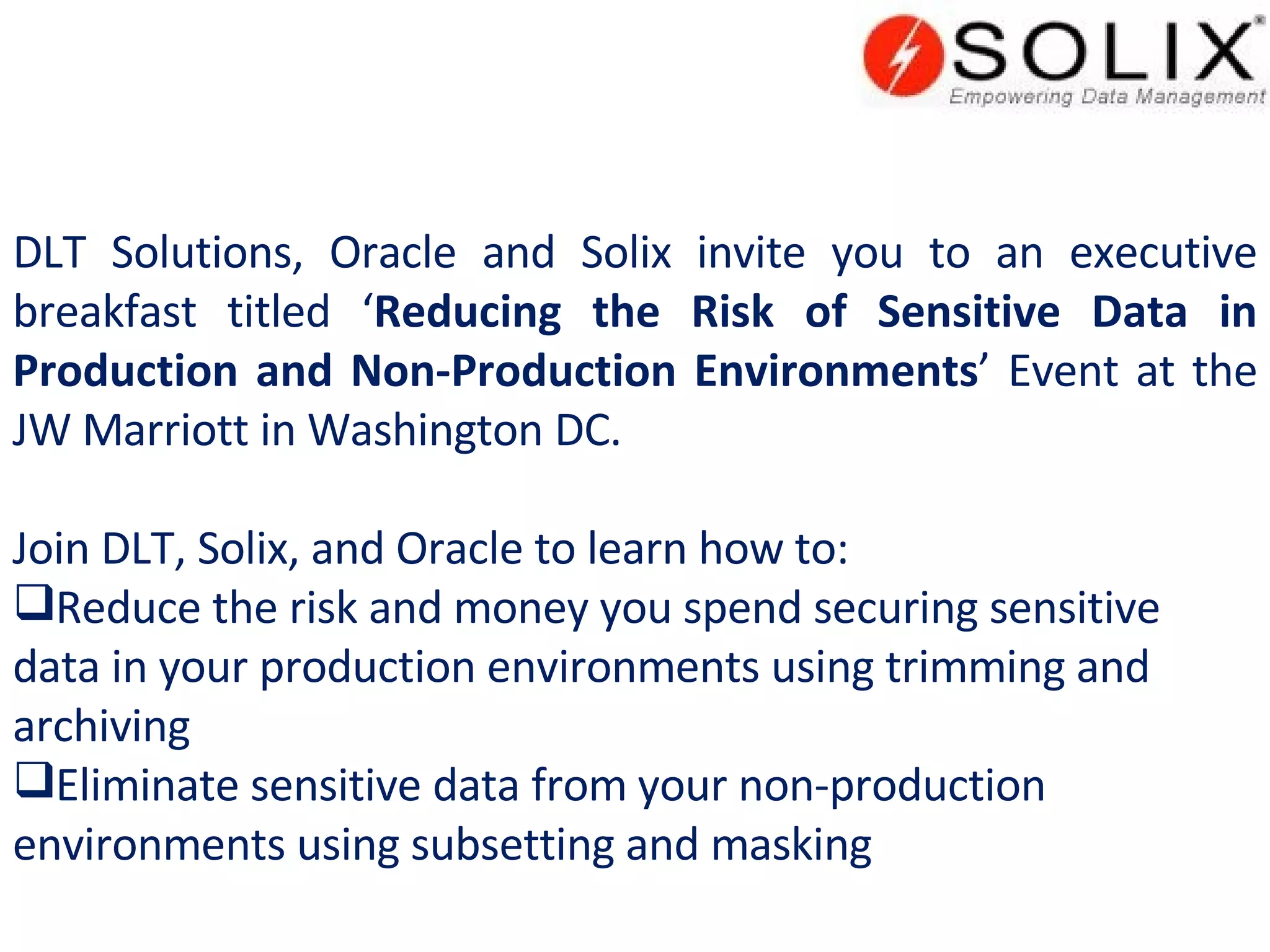 Reducing the Risk of Sensitive Data in Production and Non-Production ...