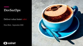 Solnet dev secops meetup | PPT