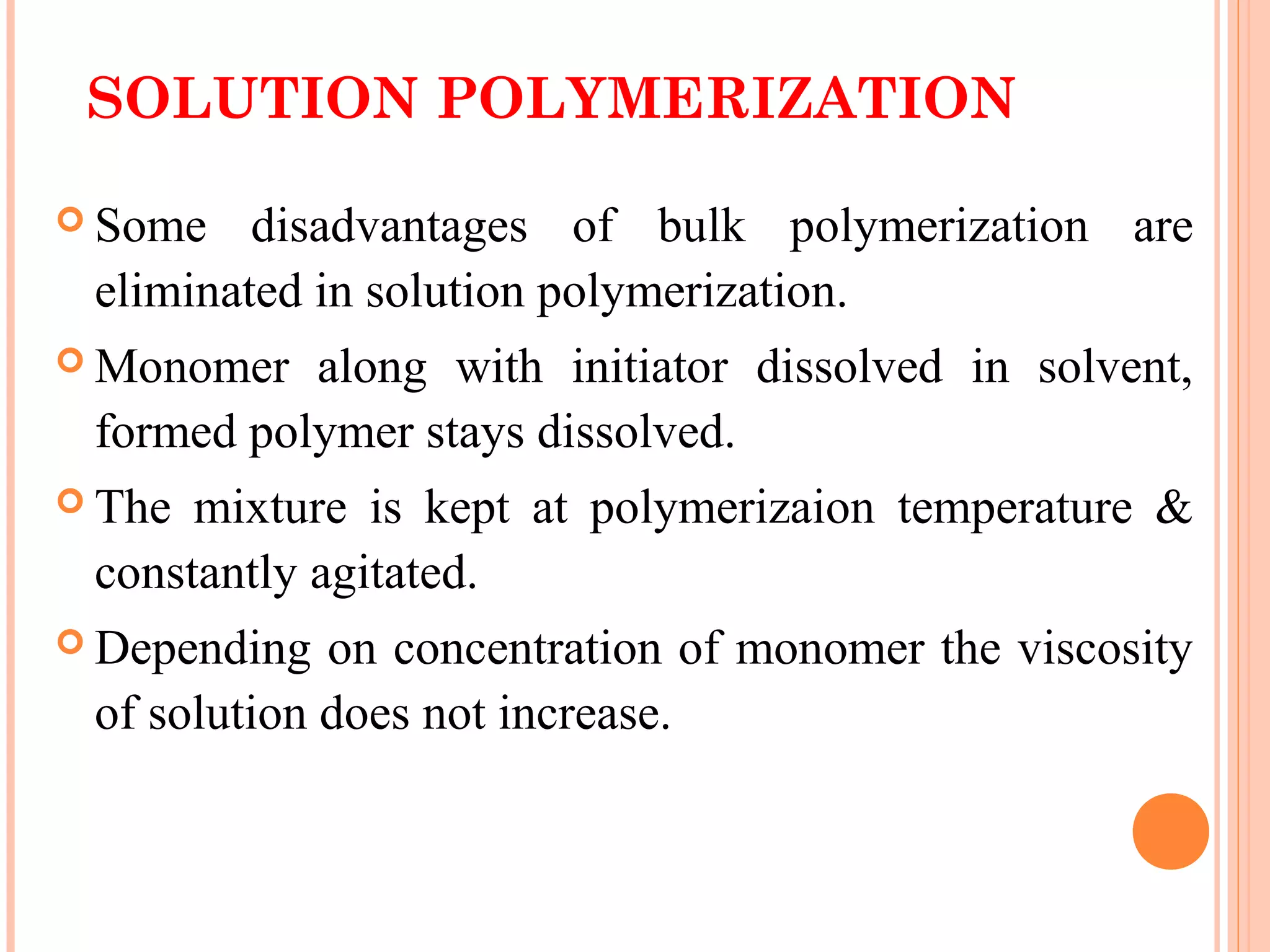 Solution polymerization technique | PPT