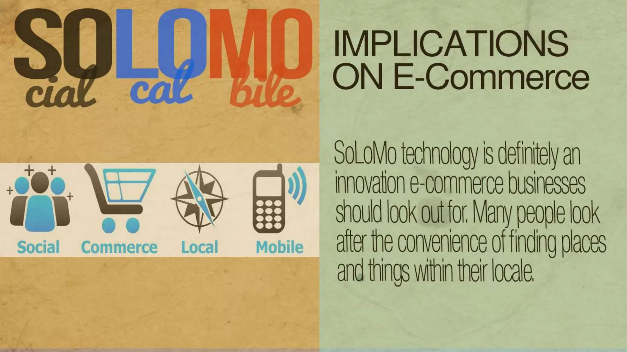 SoLoMo - So long or So Less? By Tracie Teodoro | PPTX