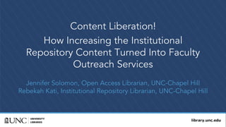 Content Liberation! How Increasing the Institutional Repository Content ...