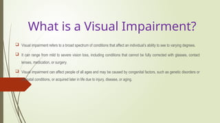 effective classroom management for students with visual impairments | PPTX