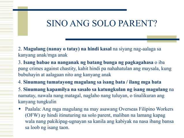 SOLO PARENT POWERPOINT PRESENTATION - Arwin.ppt