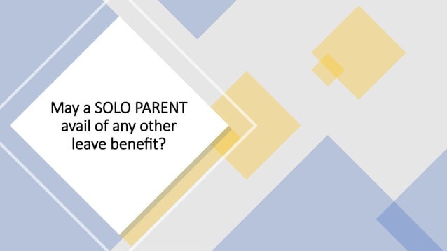 Solo Parents’ Welfare Act of 2000 (former law) | PPT