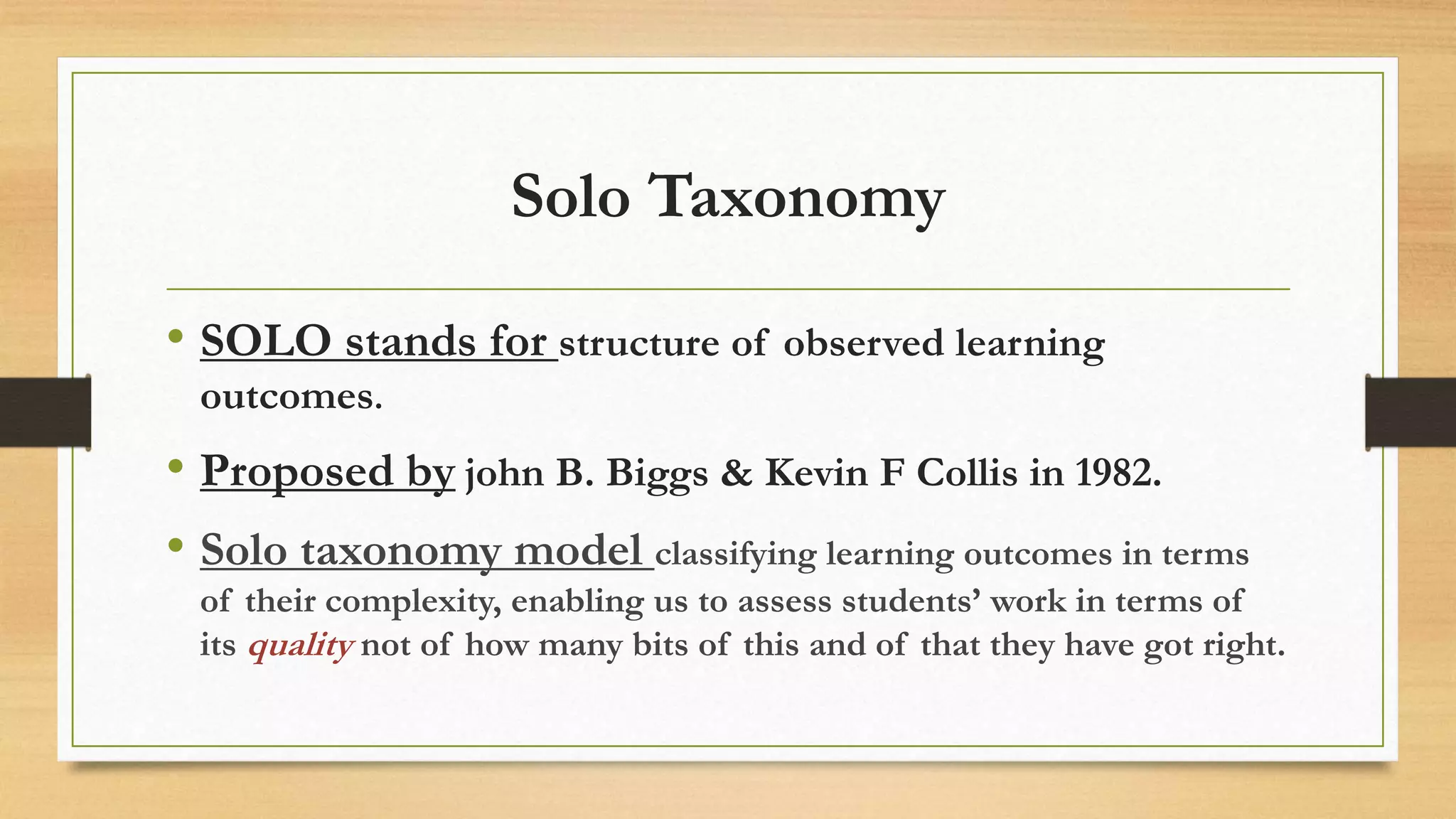 Solo taxonomy complete explanation | PPTX