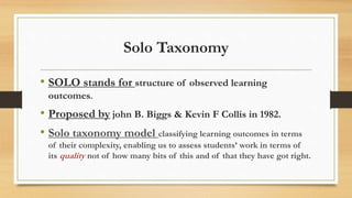 Solo taxonomy complete explanation | PPTX