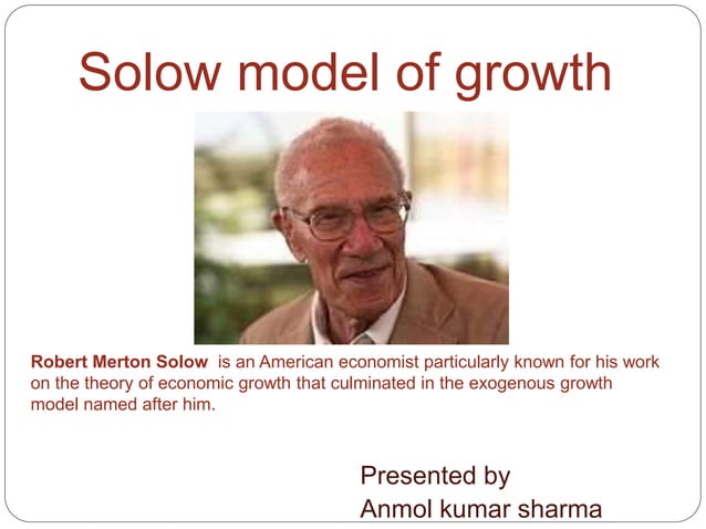 Solow model of growth | PPTX | Business Accounting & Finance | Business