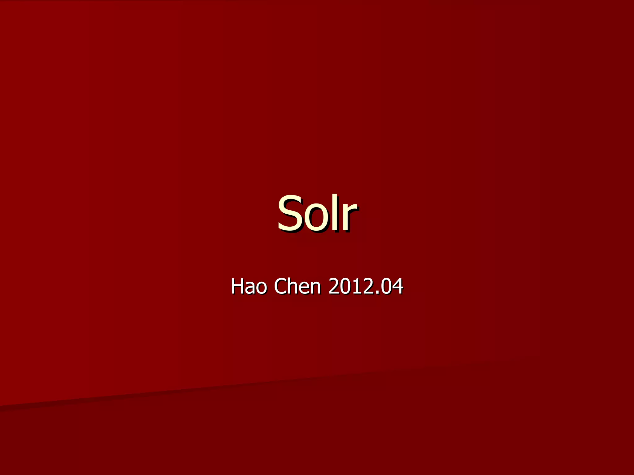 Solr - | PPT