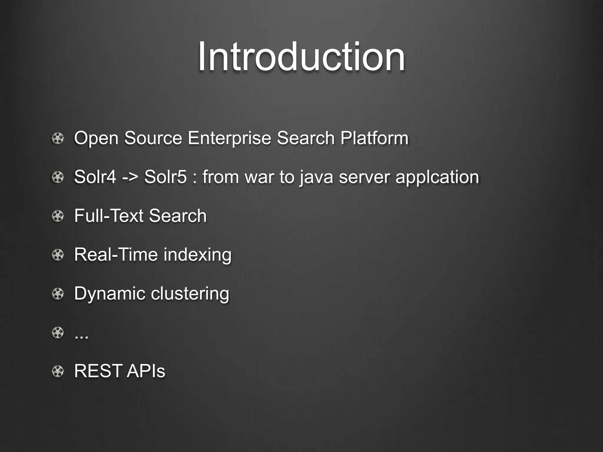 Introduction to Apache Solr5 | PPT