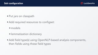 Webinar: OpenNLP and Solr for Superior Relevance | PPT