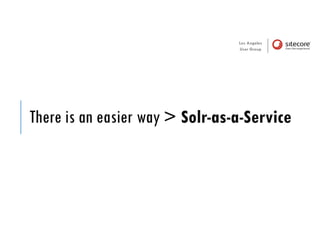 SolrCloud-Best Practices for Sitecore. Design, build, and devops ...