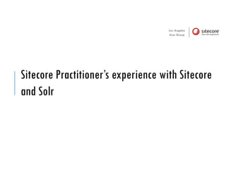 SolrCloud-Best Practices for Sitecore. Design, build, and devops considerations | PDF