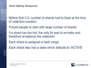 SolrCloud and Shard Splitting | PPT
