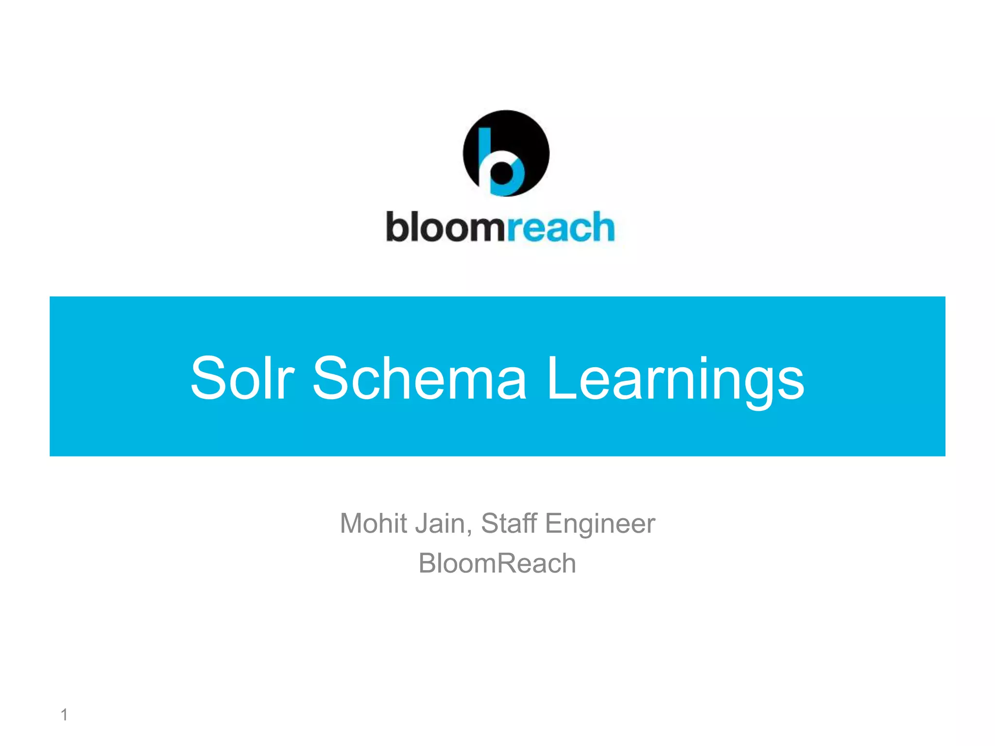 Solr Schema in Multi Tenant Platform | PPT