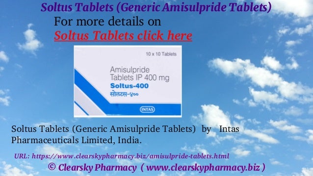 Soltus Tablets (Generic Amisulpride Tablets) | PDF