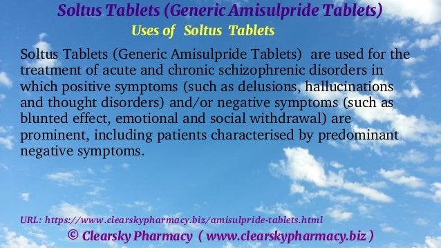 Soltus Tablets (Generic Amisulpride Tablets) | PDF