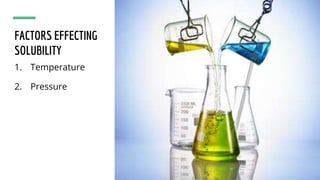 Solubility | PPTX