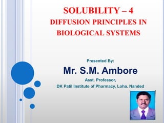 Solubility 4 diffusion principles in biological systems. Diffusion Flux ...