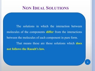Solubility 7 Ideal & Non Ideal solutions | PPT