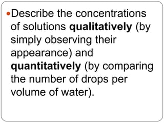 Solubility and concentration of mixtures | PPTX
