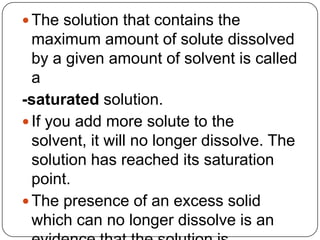 Solubility and concentration of mixtures | PPTX