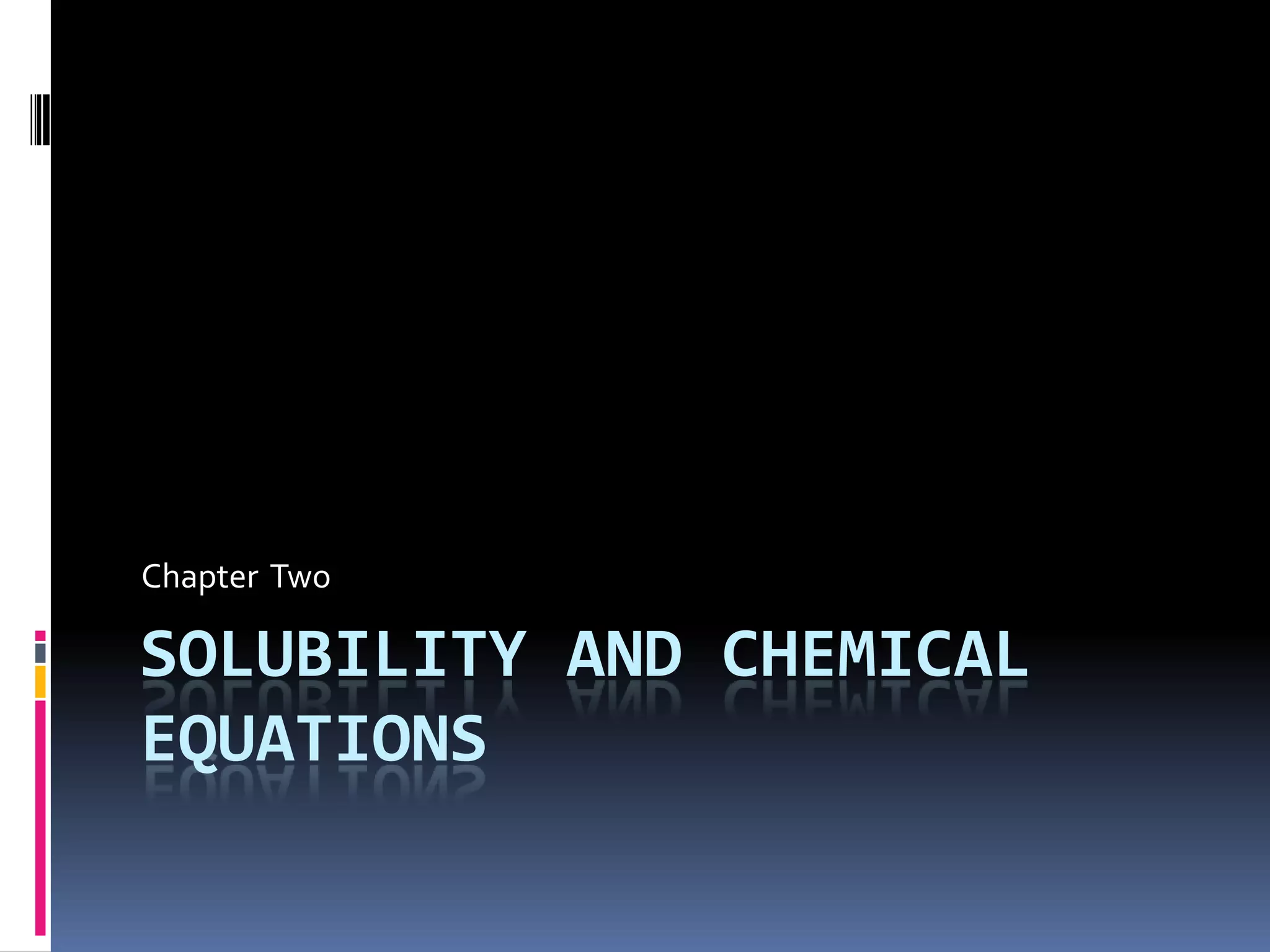 Solubility And Equations | PPT