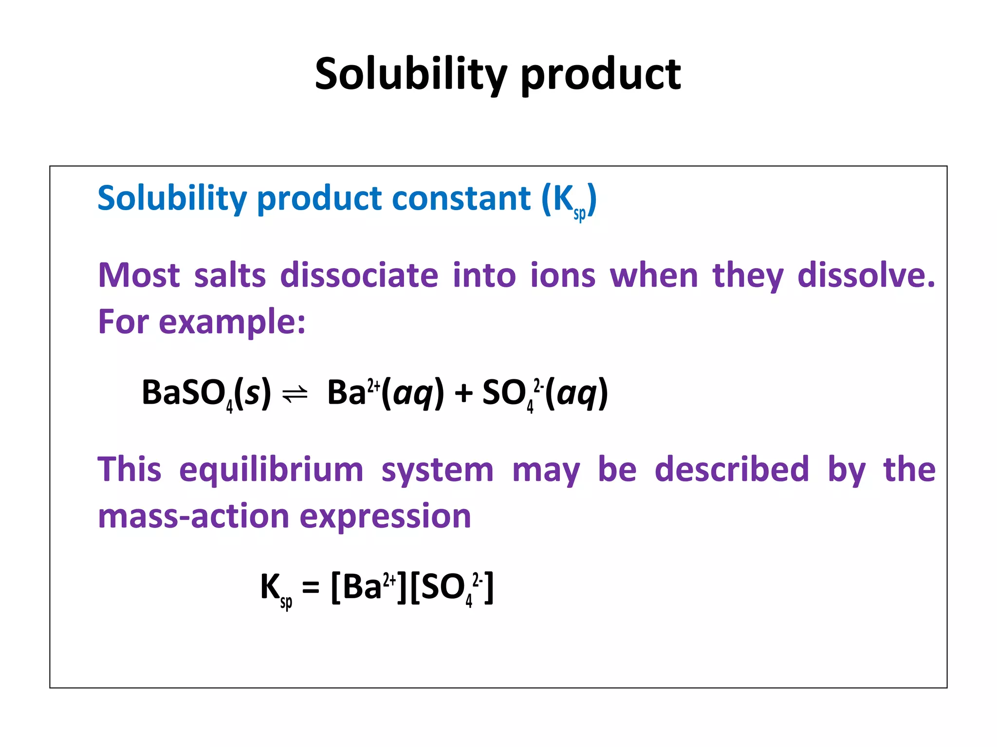 Solubility and solubility product | PPT