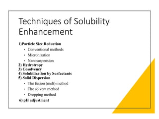 solubility enhancement pharmaceutics 1 sem | PPTX