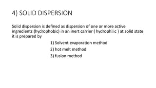 Solubility enhancement technique | PPT