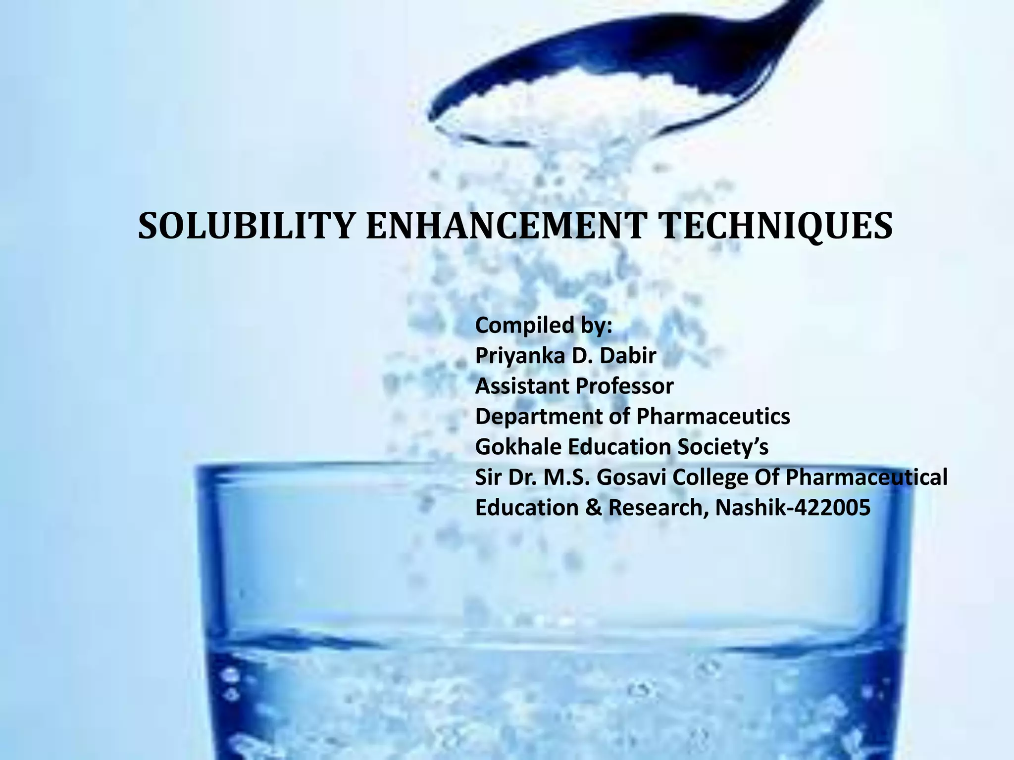 Solubility enhancement techniques | PPTX