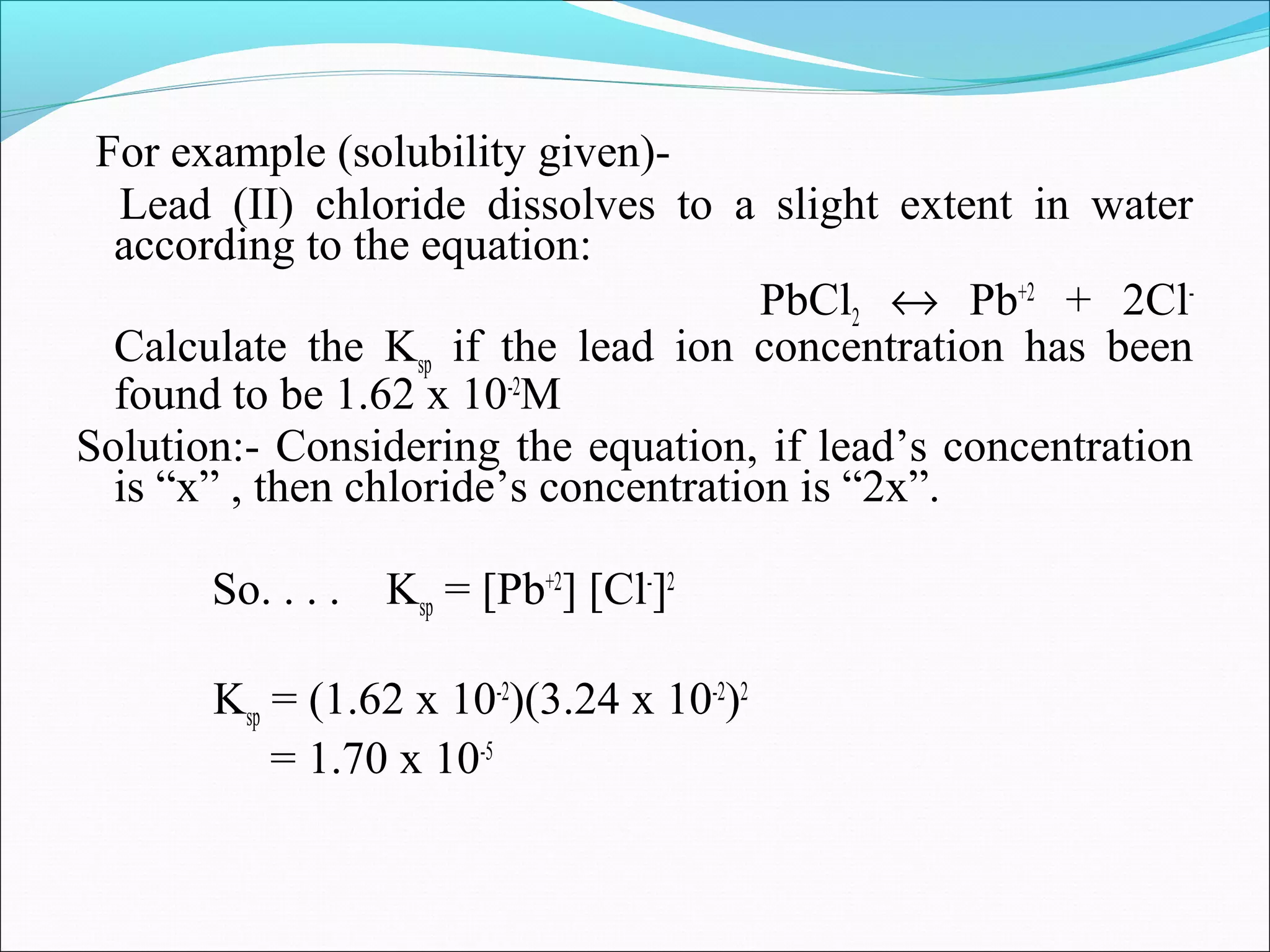 Solubility equilibria | PPT